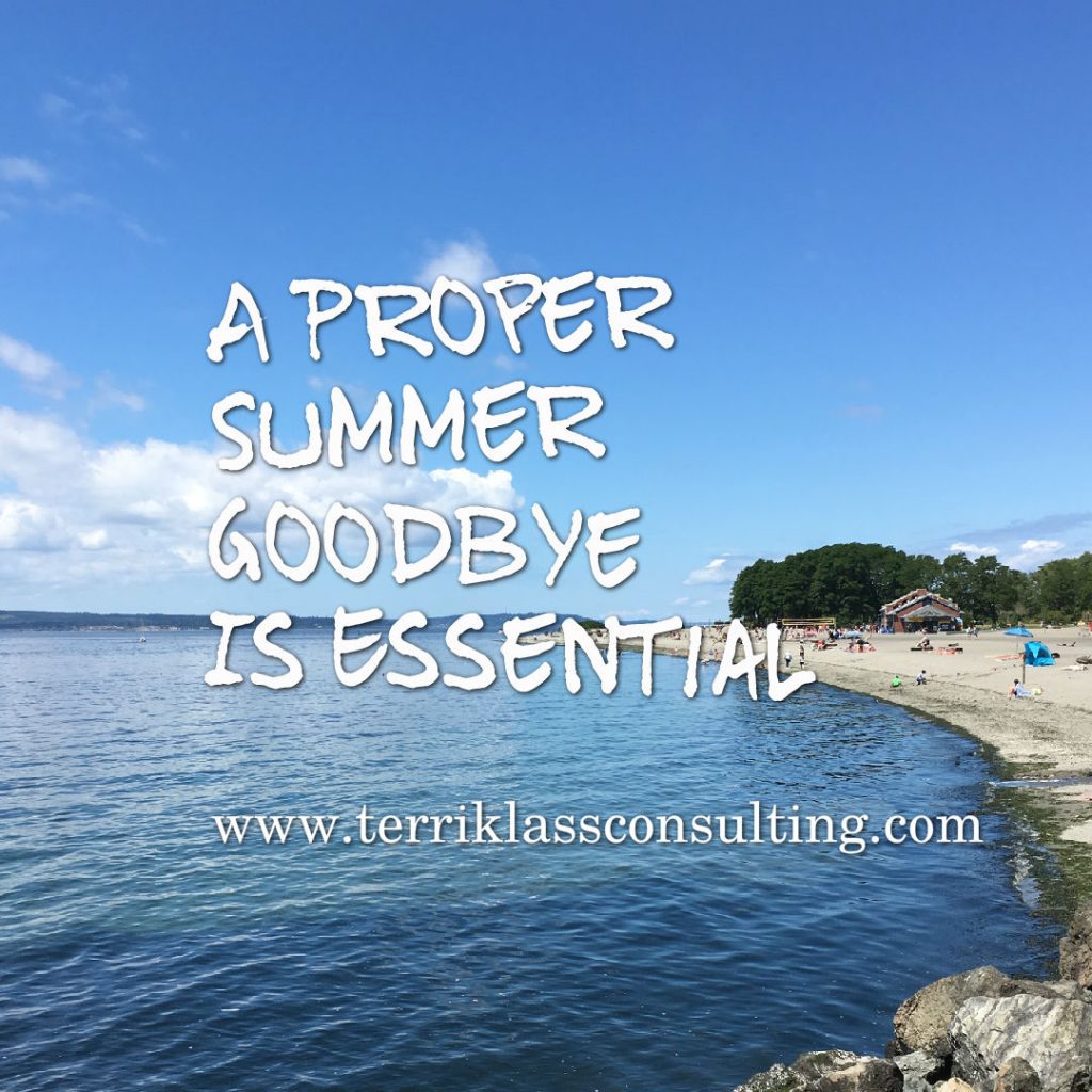 pic-for-summer-goodbye | Terri Klass Consulting